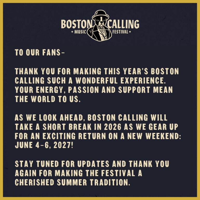 Boston Calling to take 'a short break' and return in 2027